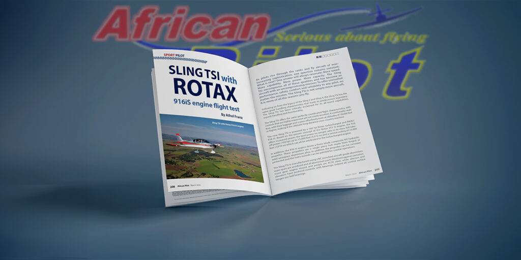 Sling TSi With Rotax 916 iS Engine Flight Test (African Pilot) - Sling